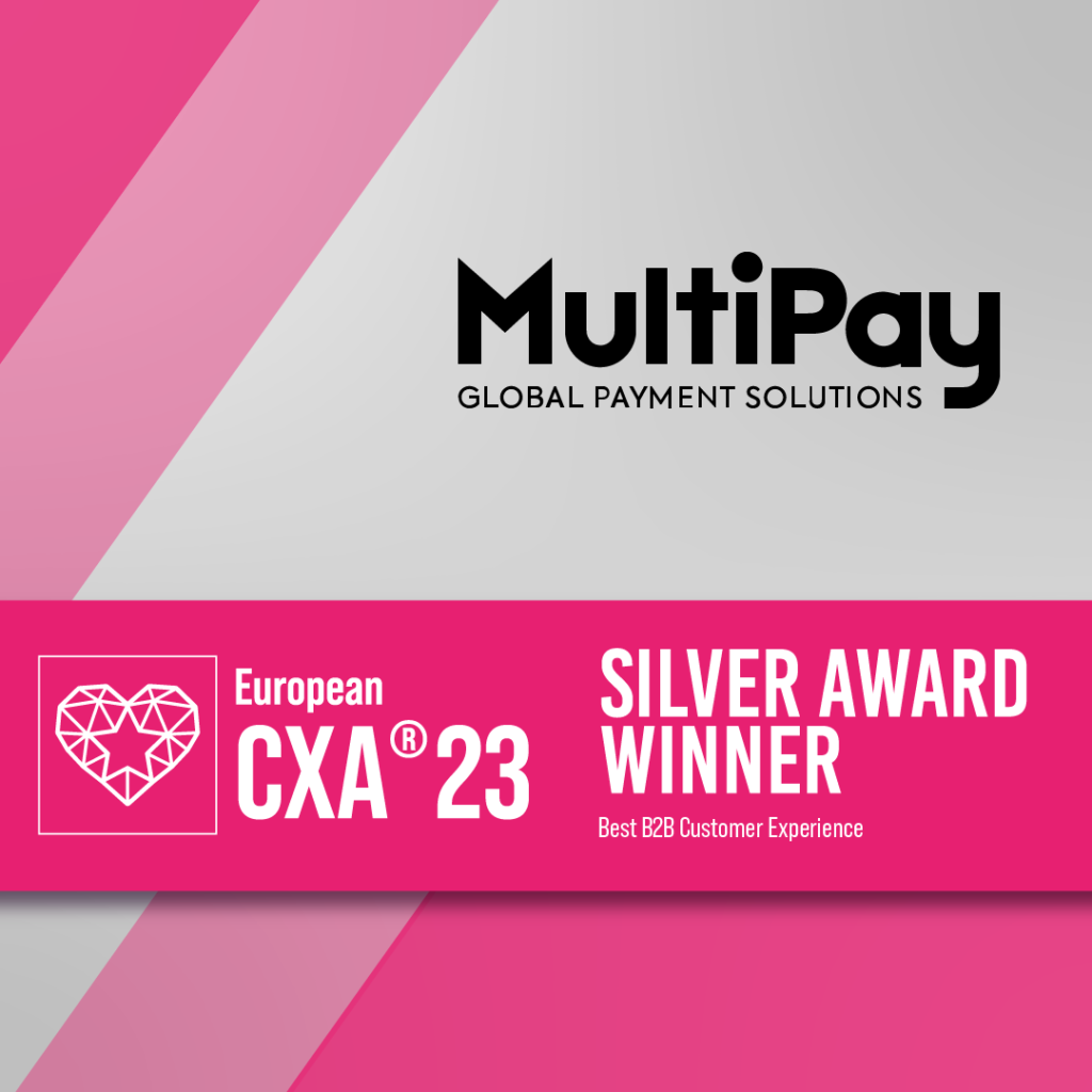 Multipay places silver for Best B2B customer experience in Europe - MultiPay Global Solutions